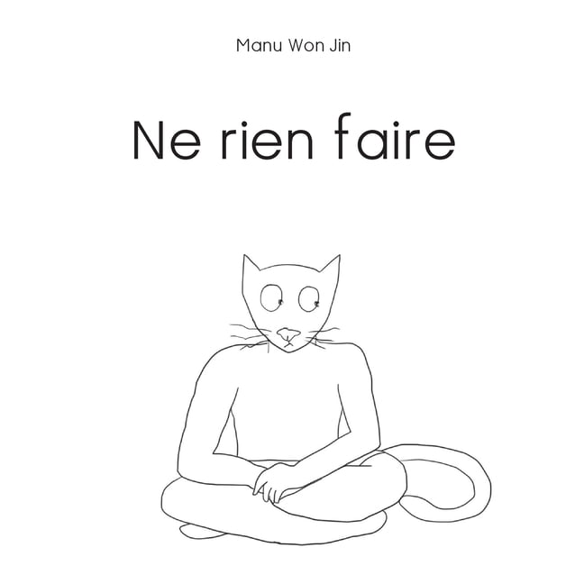 Ne Rien Faire, (Paperback) - Walmart Business Supplies