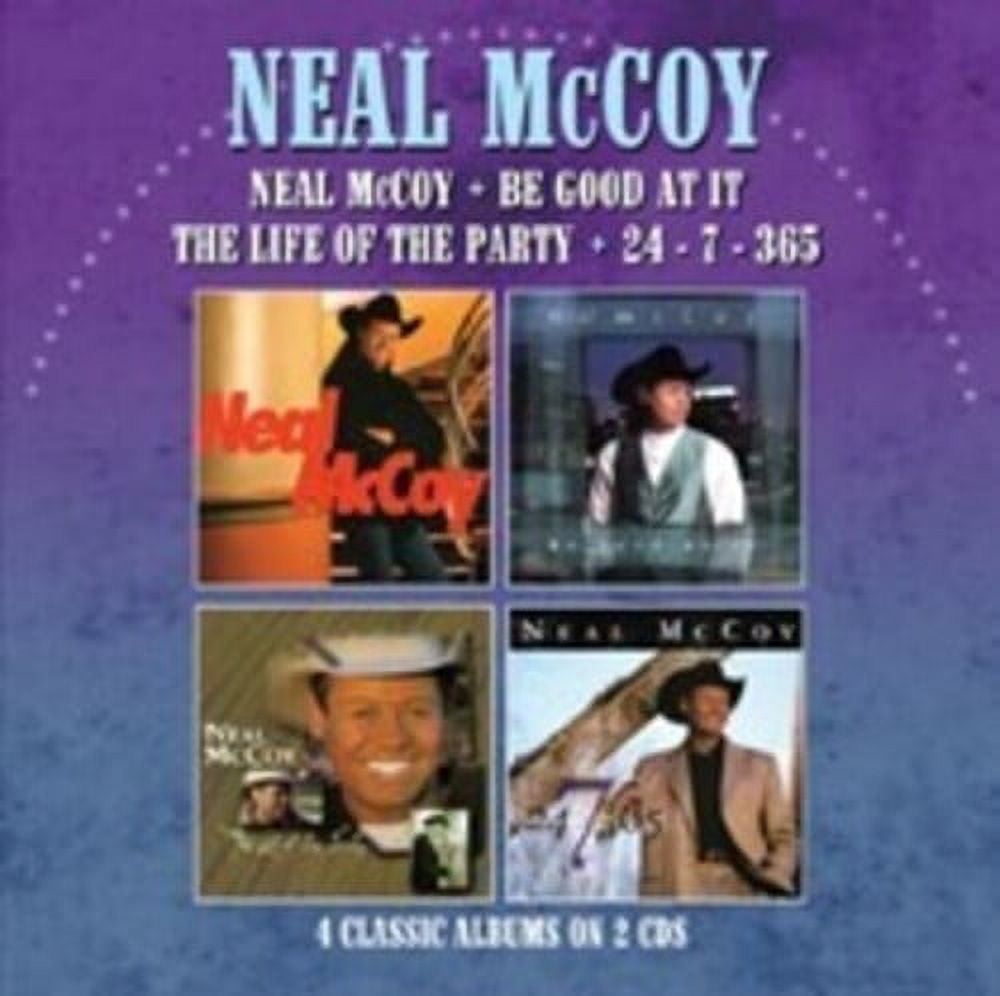 Neal McCoy - Neal McCoy / Be Good At It / The Life Of The Party / 24-7 ...