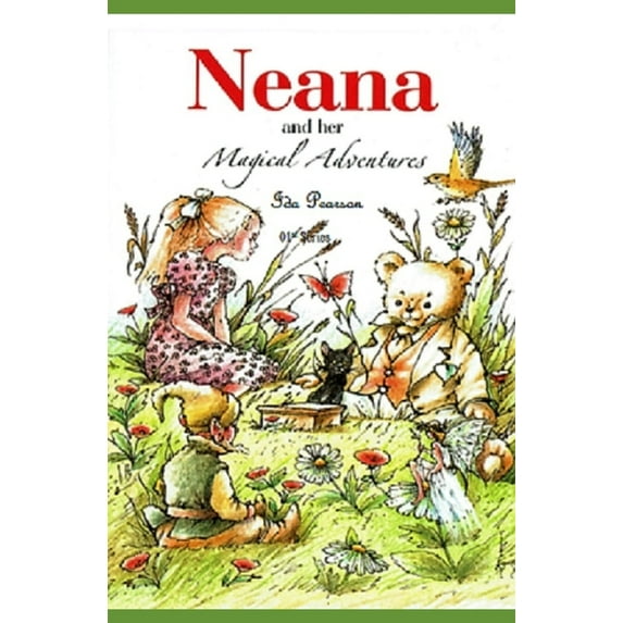 Neana and Her Magical Adventures: Neana and her Magical Adventures 1st ...