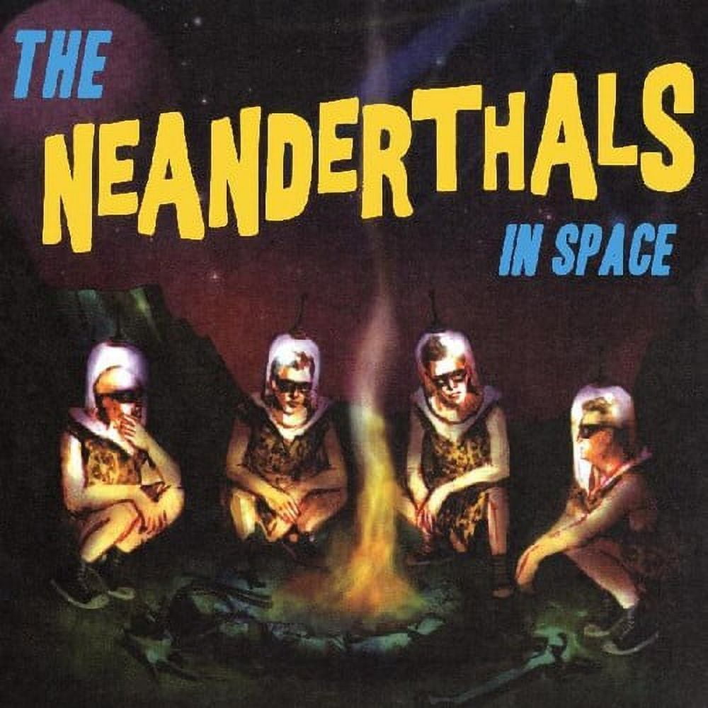 Neanderthals - The Neanderthals In Space - Music & Performance - Vinyl ...