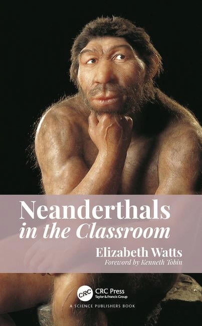 Neanderthals in the Classroom, (Hardcover) - Walmart.com