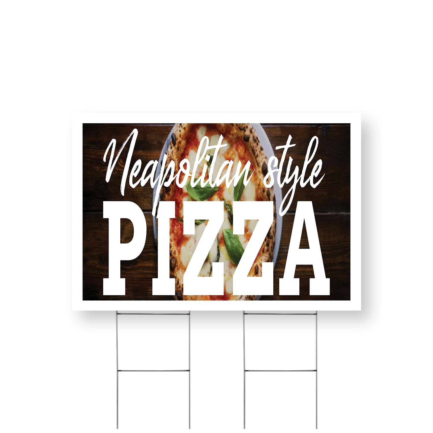 Neapolitan Pizza Yard Sign 24 Inch x 36 Inch Double Sided Weatherproof ...