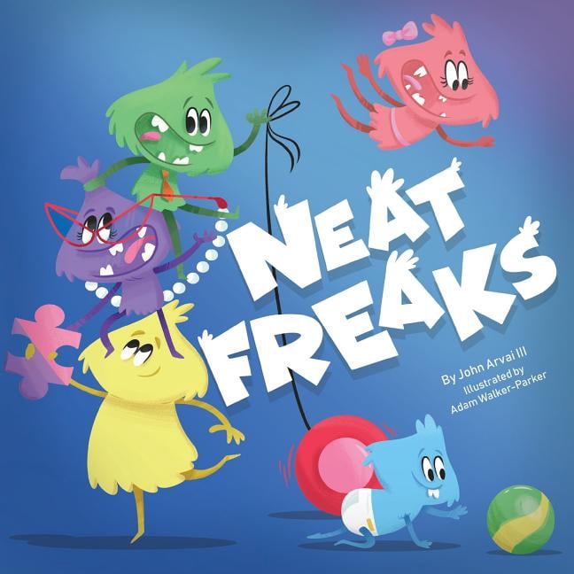 Neat Freaks (Paperback) by John Joseph Arvai - Walmart.com