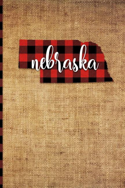 Nebraska: 6 X 9 108 Pages: Buffalo Plaid Nebraska State Silhouette Hand ...
