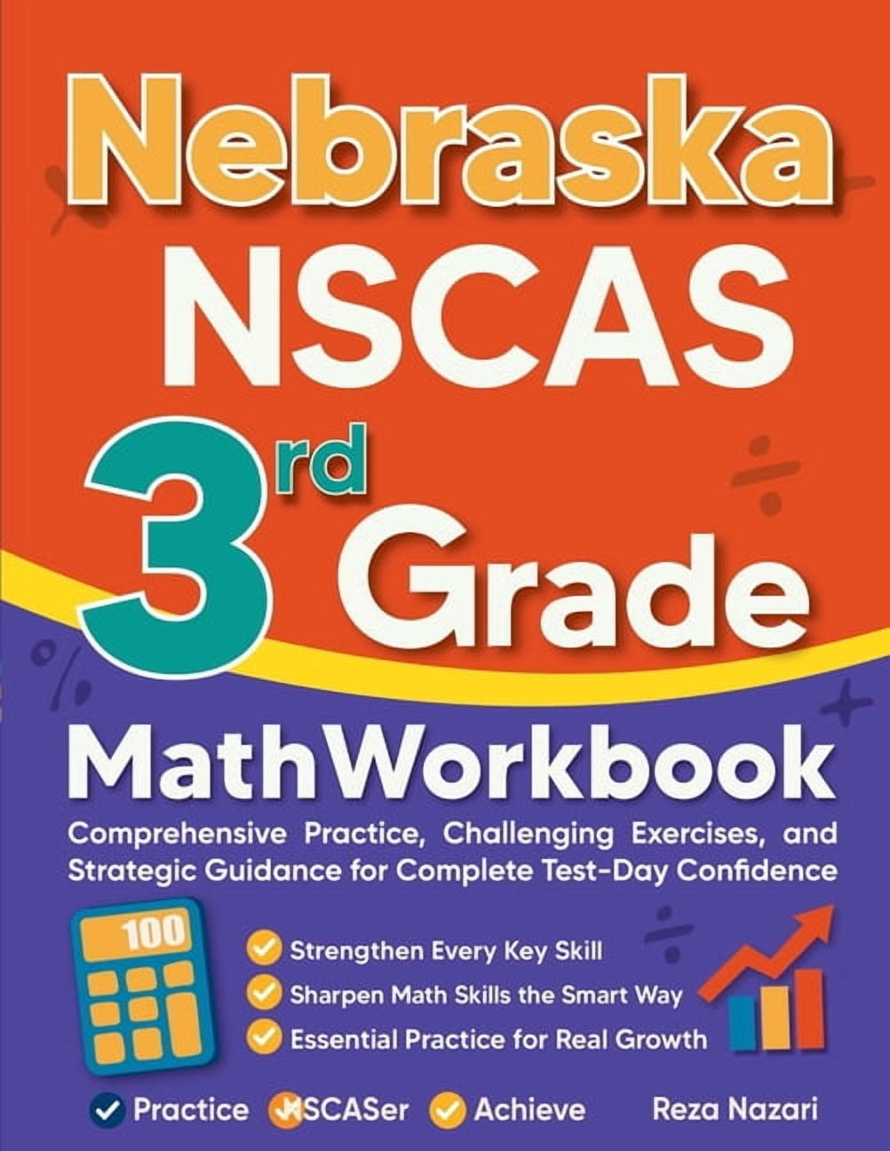 Nebraska NSCAS Growth 3rd Grade Math Workbook: Comprehensive Practice ...