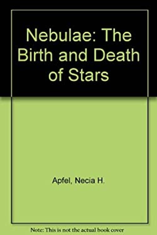 Pre-Owned Nebulae: The Birth and Death of Stars Paperback - Walmart.com