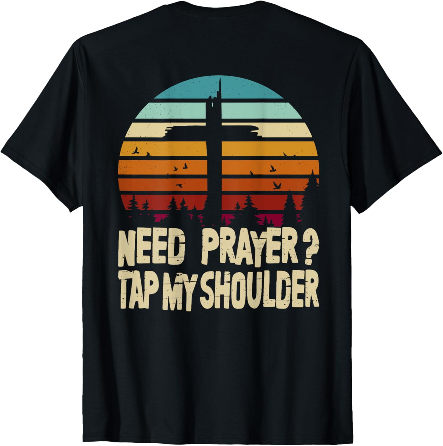Need Prayer Tap My Shoulder Christ Vintage Christian Prayer T-Shirt ...