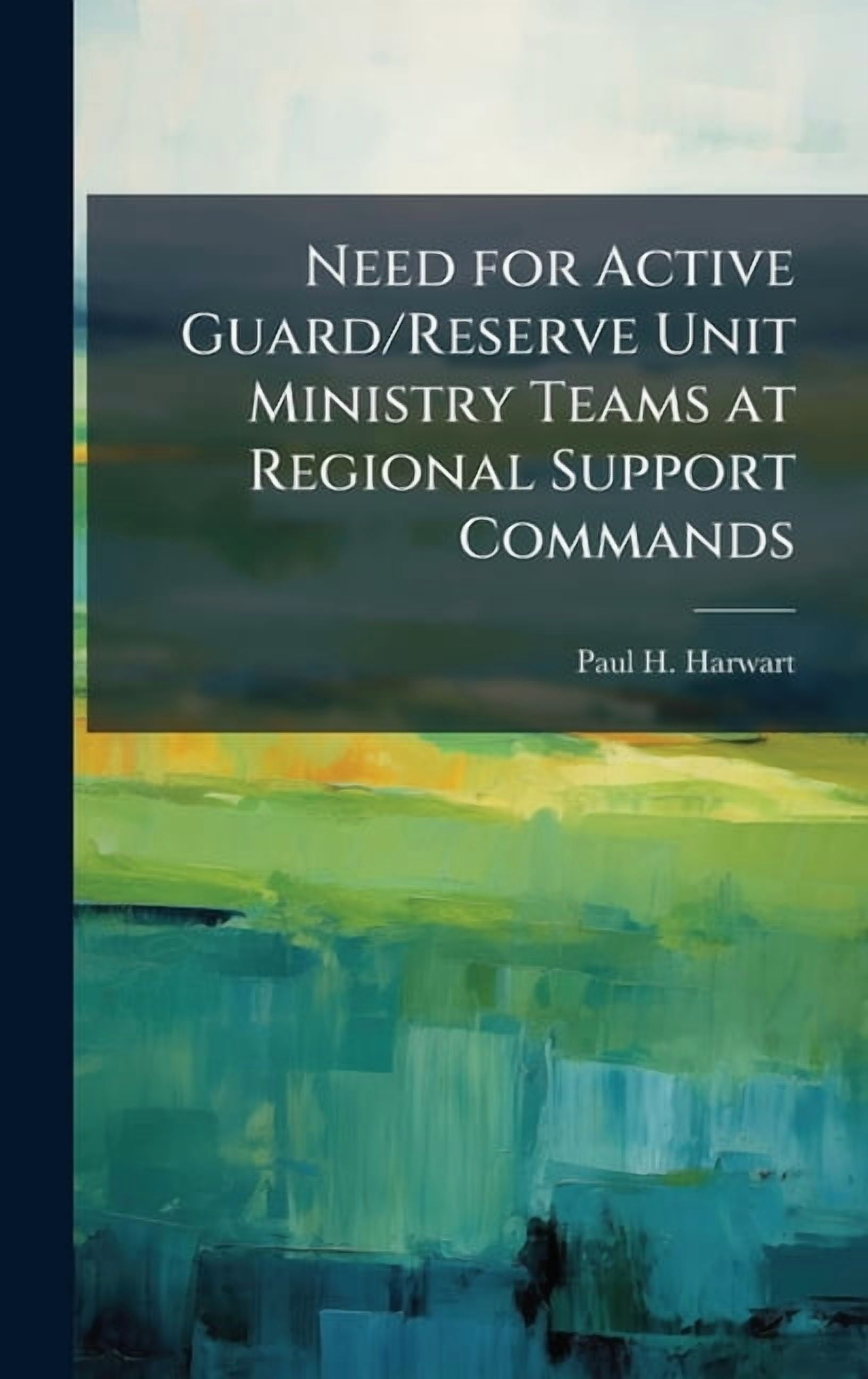 Need for Active Guard/Reserve Unit Ministry Teams at Regional Support ...