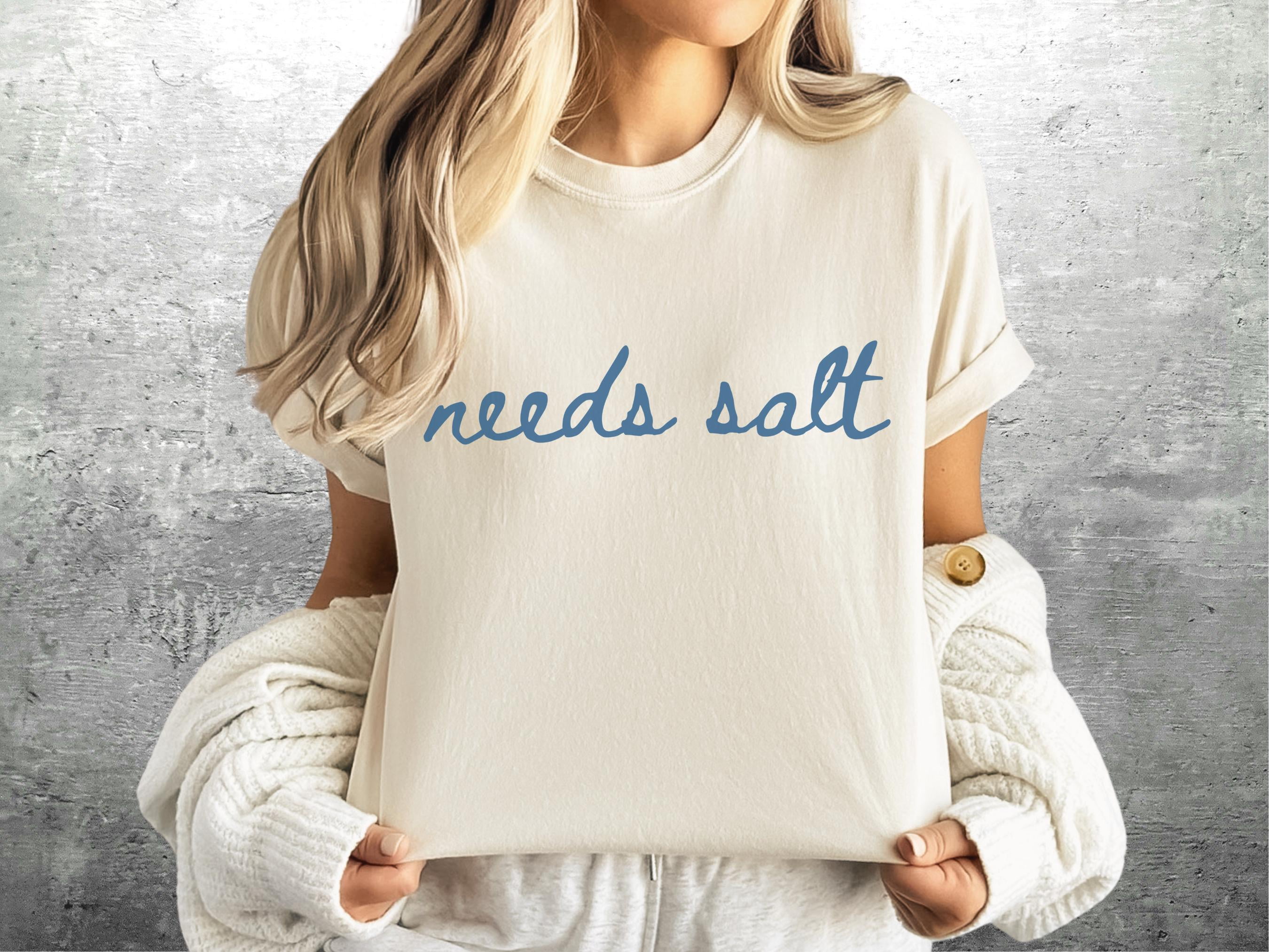 Needs Salt Shirt, Foodie, Chef, Cook, Trendy Aesthetic, Salt Shirt ...