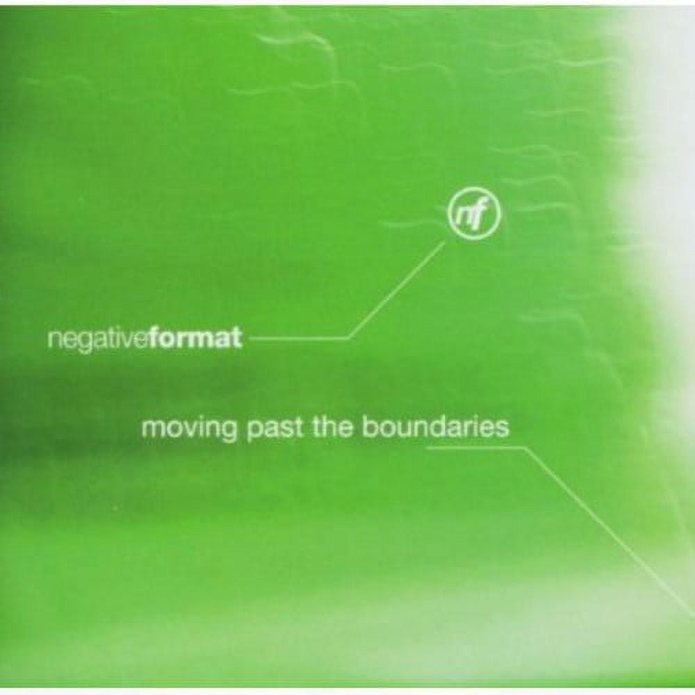 Negative Format - Moving Past the Boundaries - Electronica - CD ...
