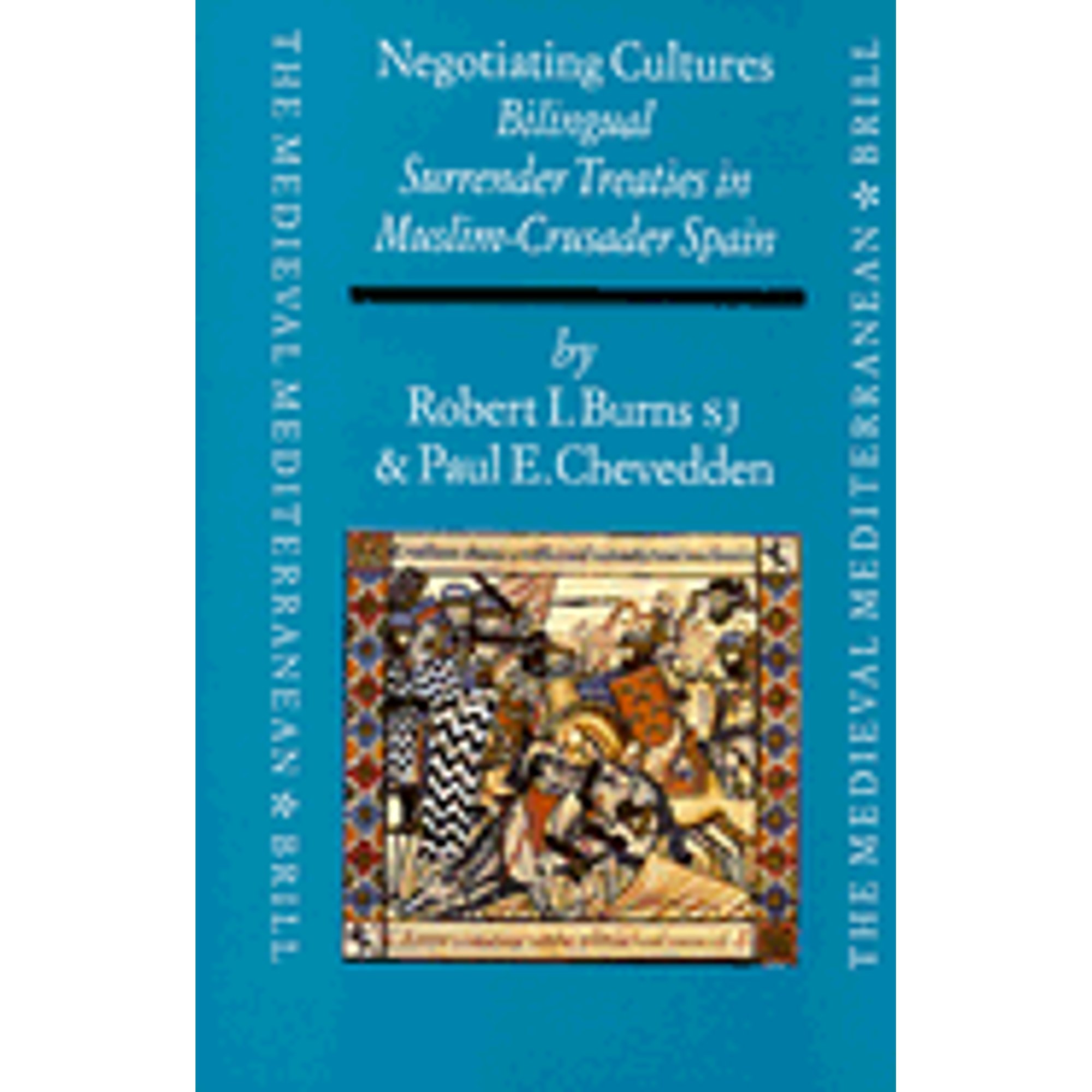 Pre-Owned Negotiating Cultures: Bilingual Surrender Treaties in Muslim ...