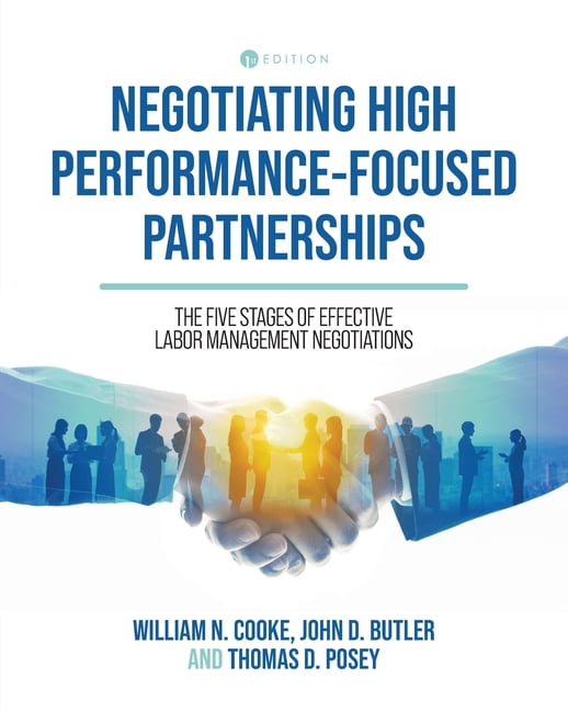 Negotiating High Performance-Focused Partnerships: The Five Stages of ...