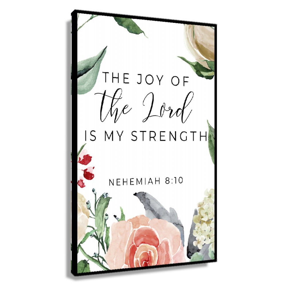Nehemiah 8 10, Bible Verse Wall Art, Joy of The Lord Is My Strength ...