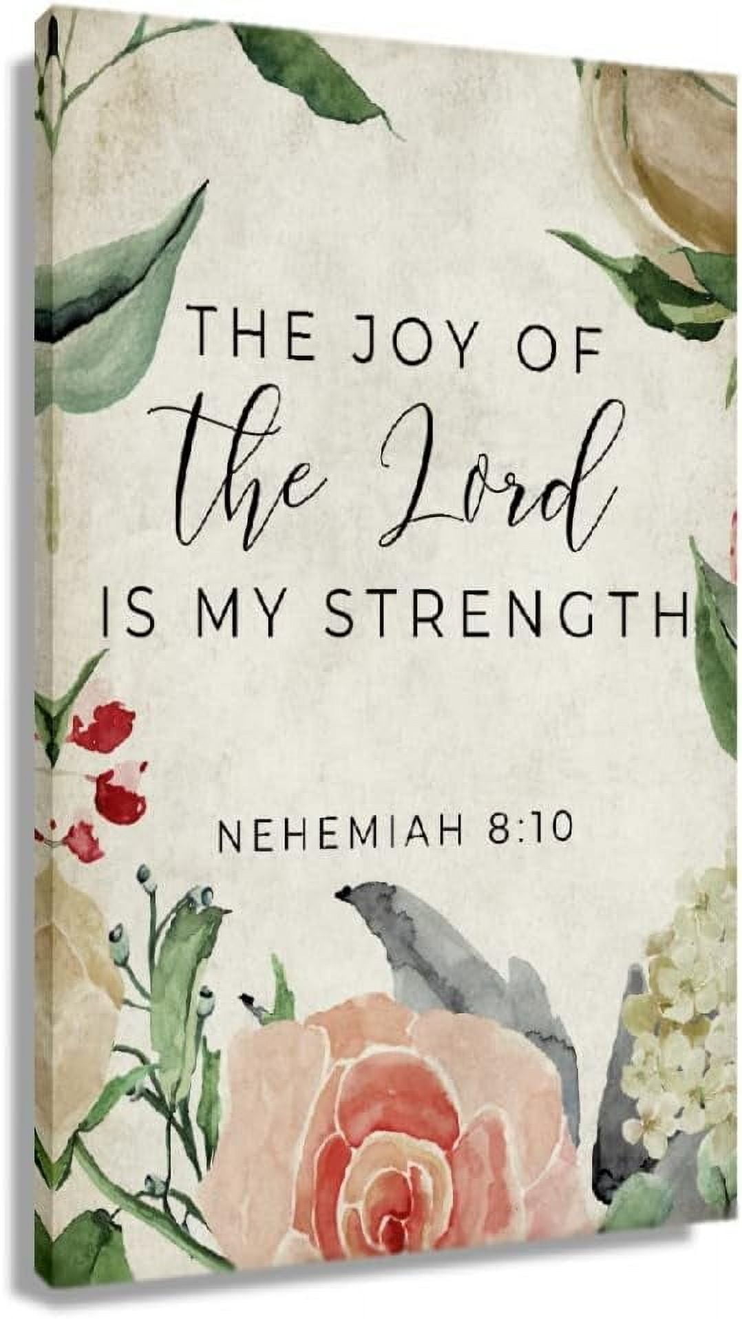 Nehemiah 8 10 Scripture Wall Art Joy of The Lord is My Strength Bible ...