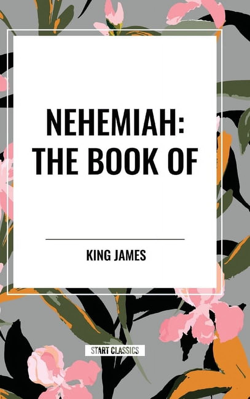 Nehemiah: The Book of, (Hardcover) - Walmart.com