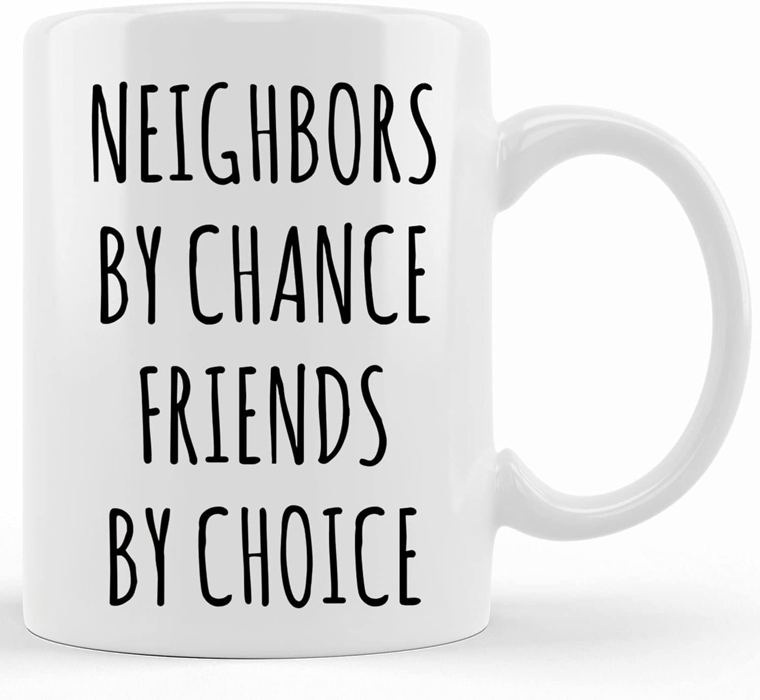 Neighbor Mug, Neighbor Moving Gift, Neighbors By Chance Friends By ...