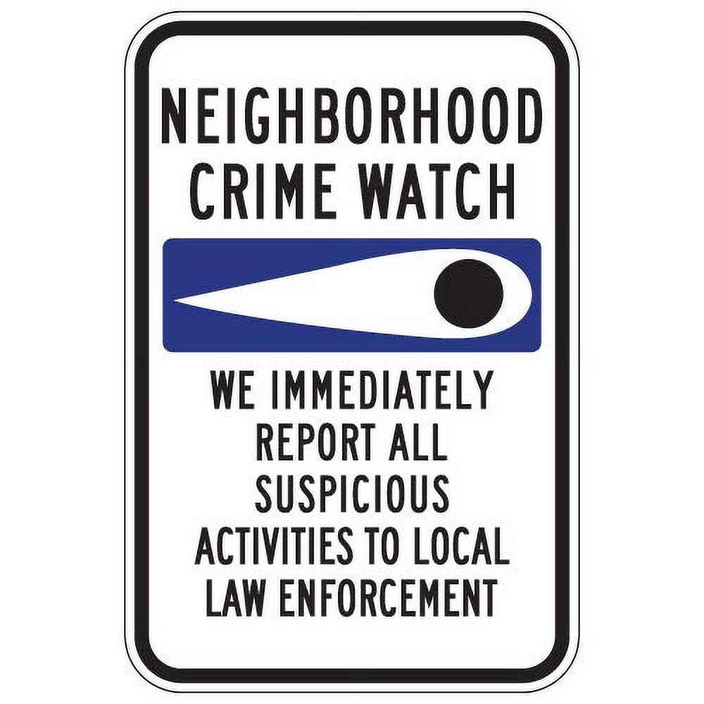 Neighborhood Crime Watch Eye Sign - Reflective | Rust Free Aluminum ...