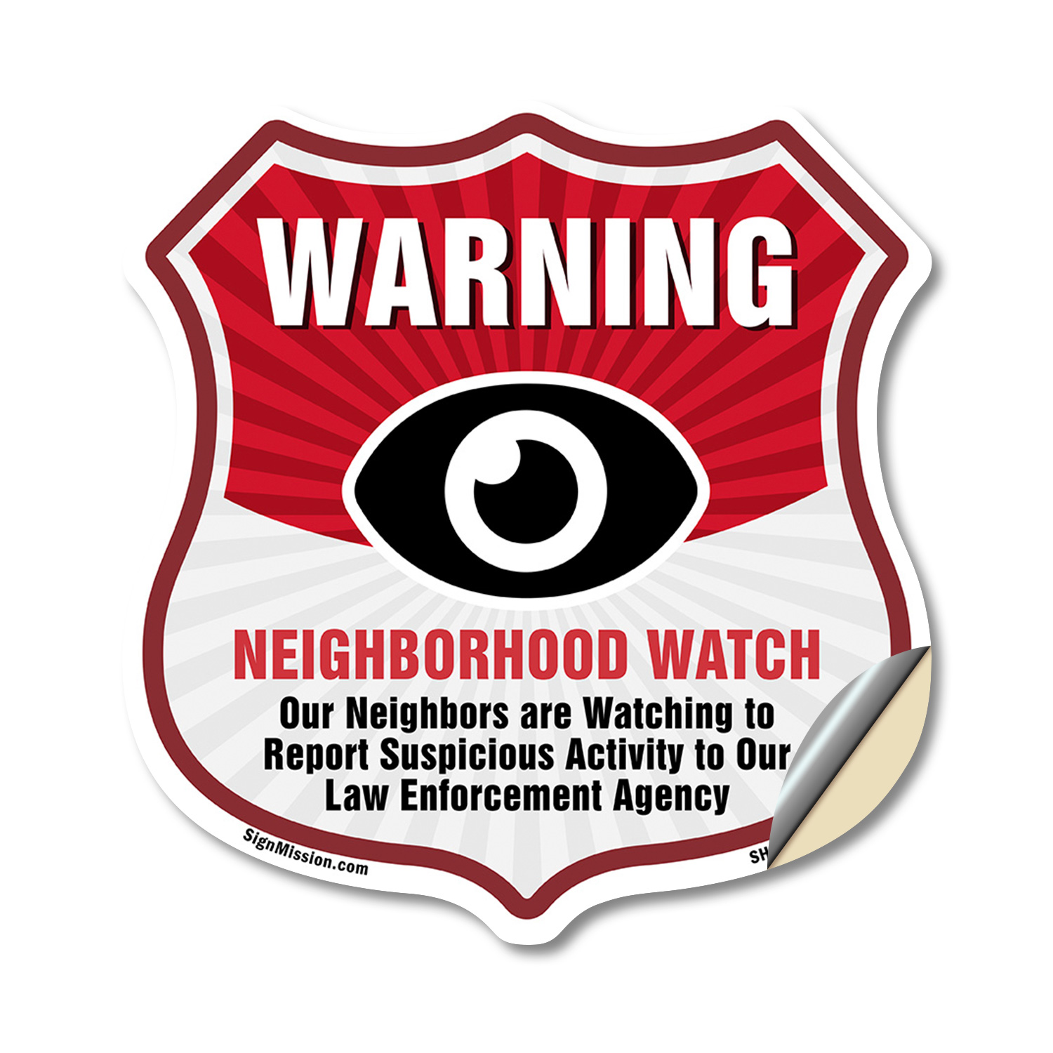 Neighborhood Crime Watch Warning Our Neighbors Are Watching To Report ...