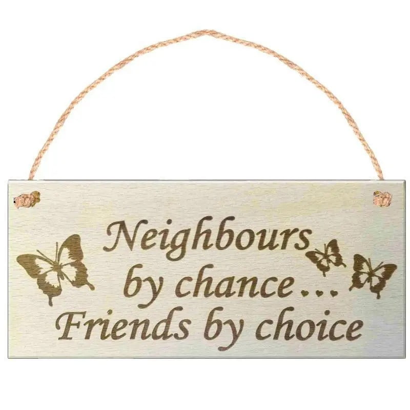 "Neighbours By Chance... Friends By Choice" - Inspirational Friendship ...