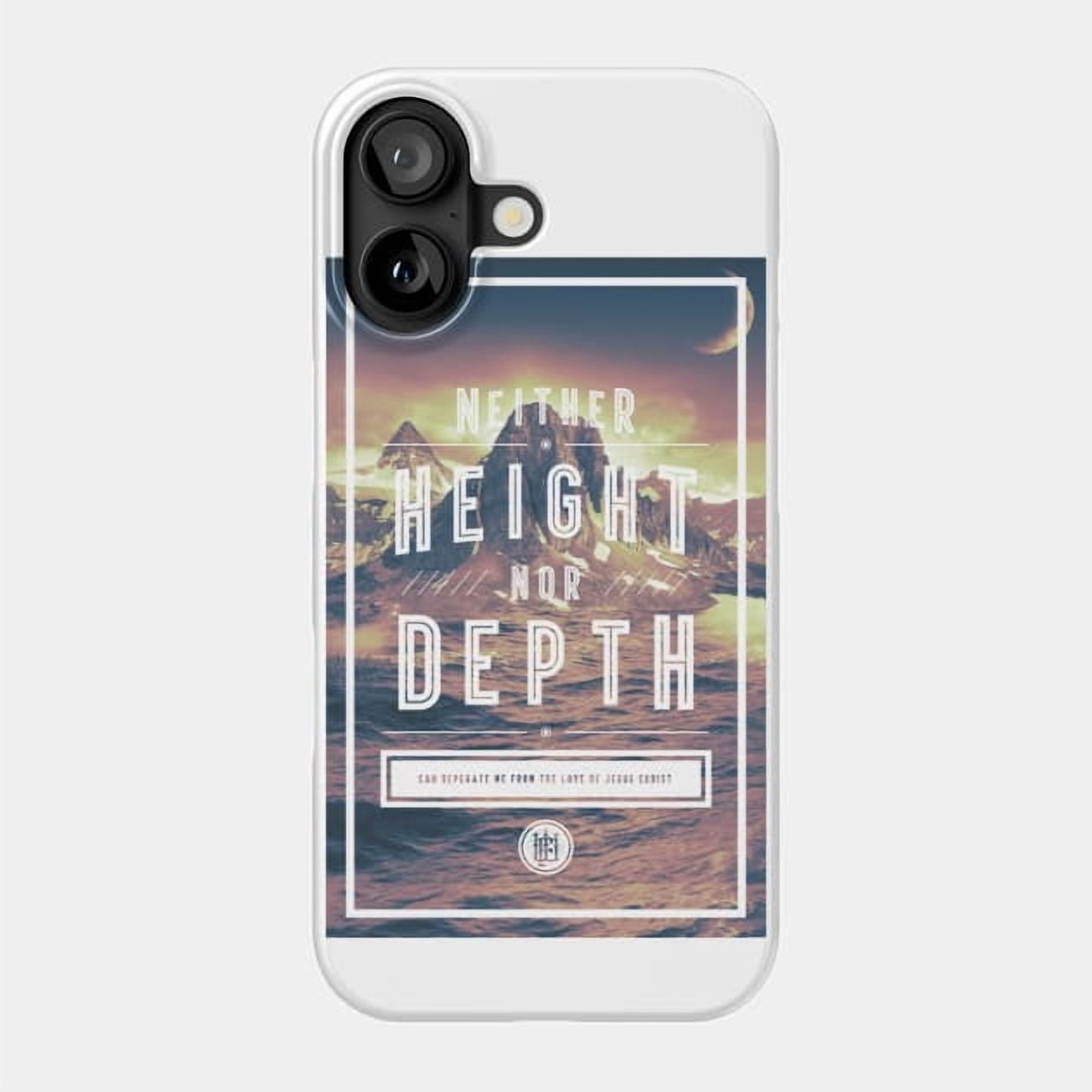 "Neither Height Nor Depth" Christian Bible Verse from Romans Case for ...
