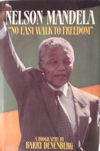 Pre-Owned Nelson Mandela No Easy Walk to Freedom (Unknown) 0590441639 ...