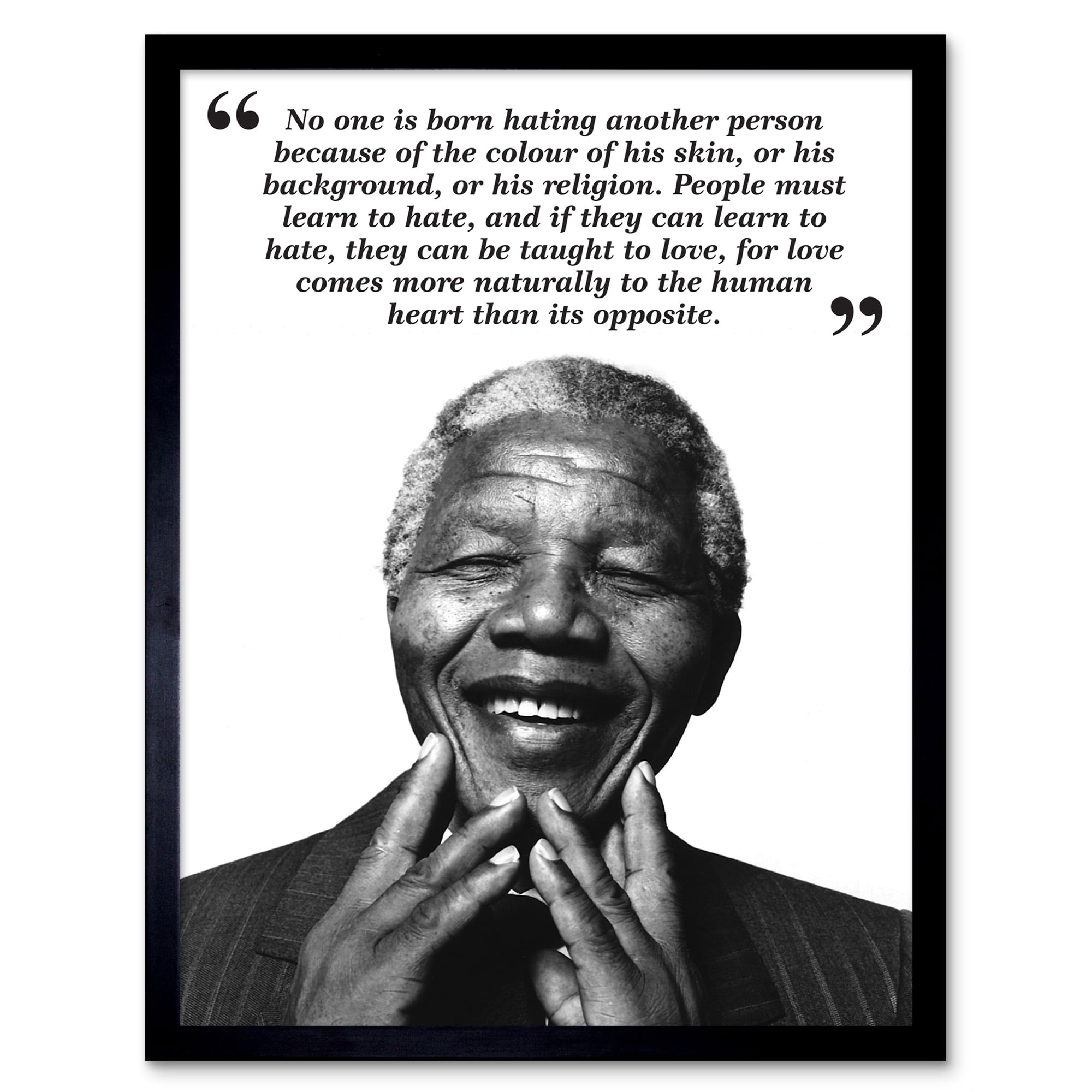 Nelson Mandela No One Is Born Hating Black and White Portrait Picture ...