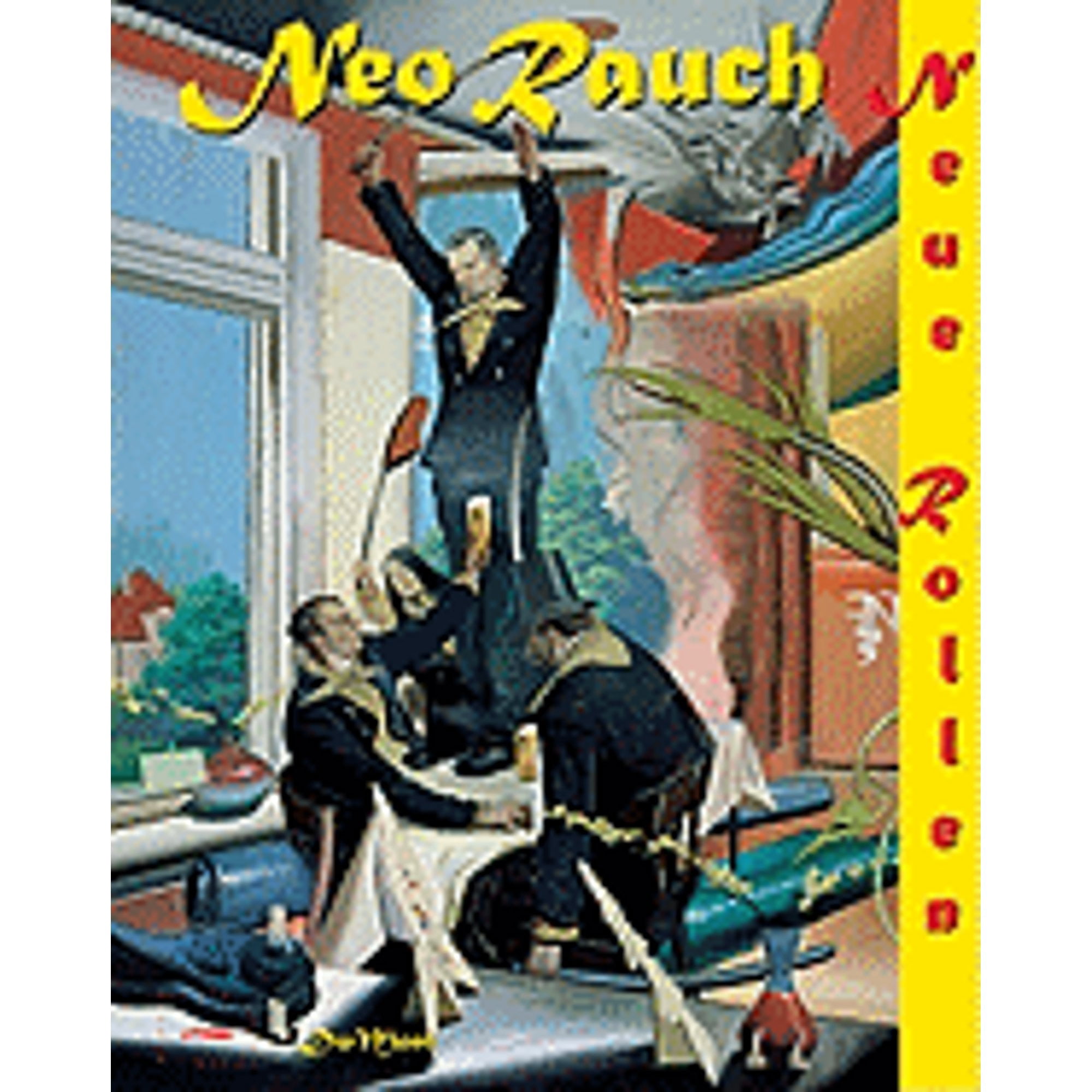 Pre-Owned Neo Rauch: Neue Rollen: Paintings 1993-2006 (Hardcover) by ...