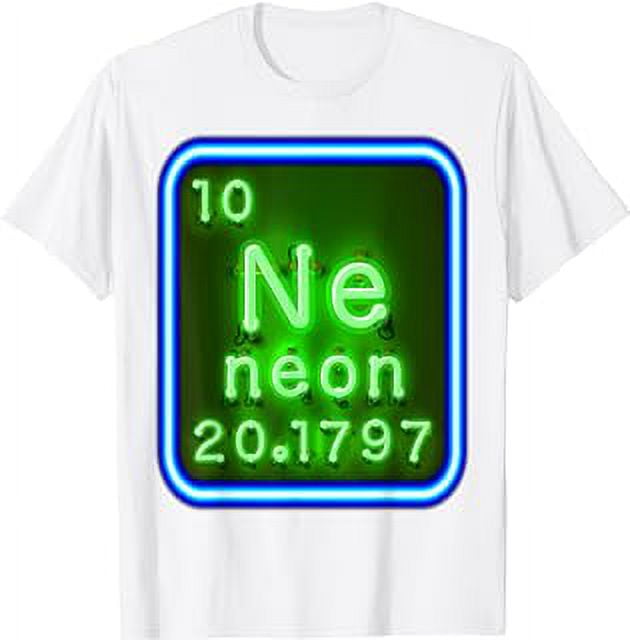 Neon Element Of The Chemistry Periodic Table For Scientists T-Shirt ...