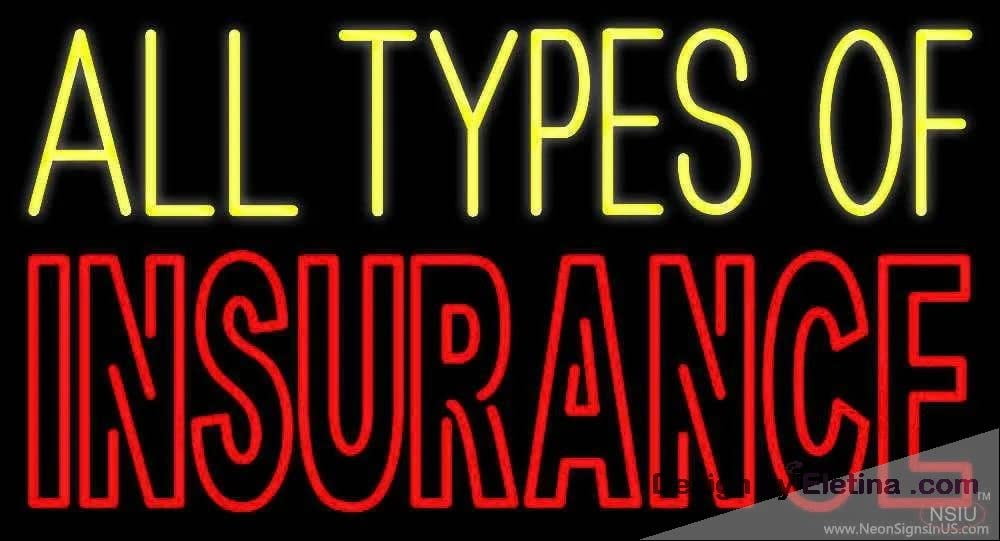 Neon Signs for Wall Decor Double Stroke All Types Of Insurance Handmade ...