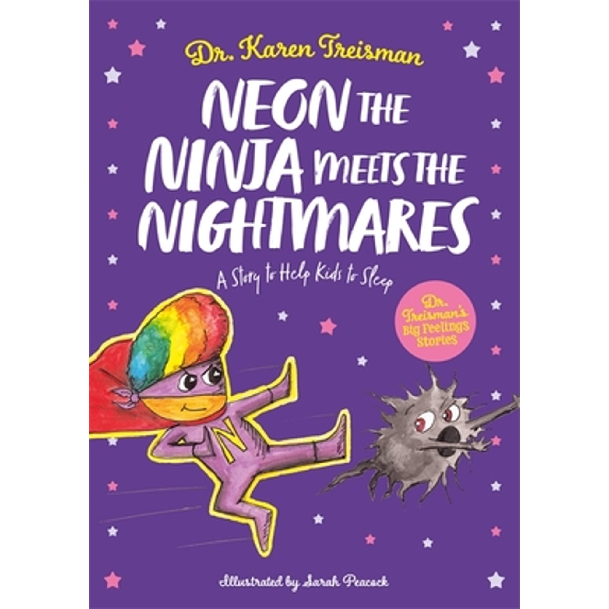Pre-Owned Neon the Ninja Meets the Nightmares: A Story to Help Kids to ...