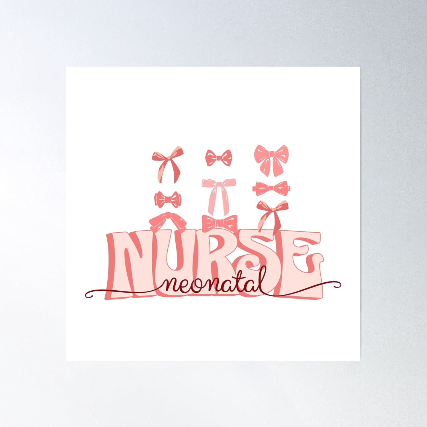 Neonatal Nurse Poster Wall Art, Modern Wall Decor, 8x12 UNFRAMED ...