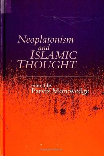 Pre-Owned Neoplatonism and Islamic Thought (Studies in Neoplatonism ...
