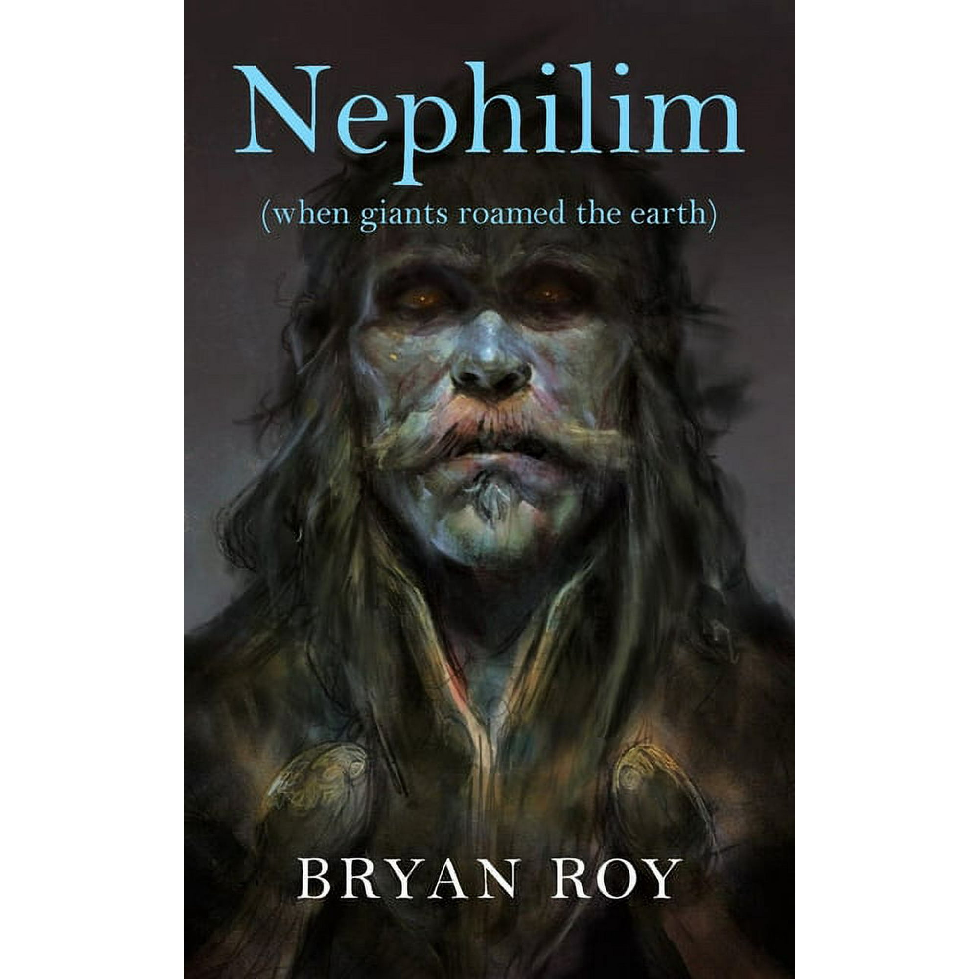 Giants On Earth Nephilim