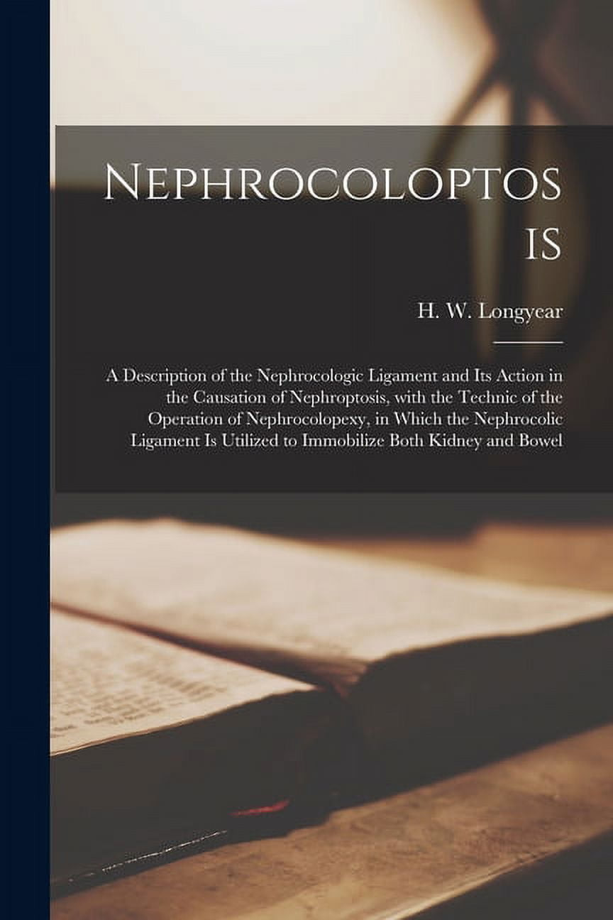 Nephrocoloptosis : a Description of the Nephrocologic Ligament and Its ...