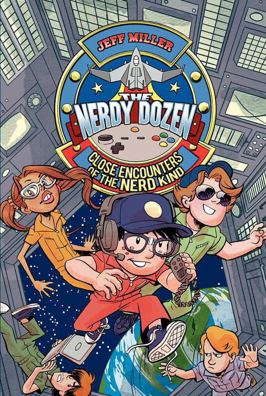 Nerdy Dozen The Nerdy Dozen #2: Close Encounters of the Nerd Kind, Book ...