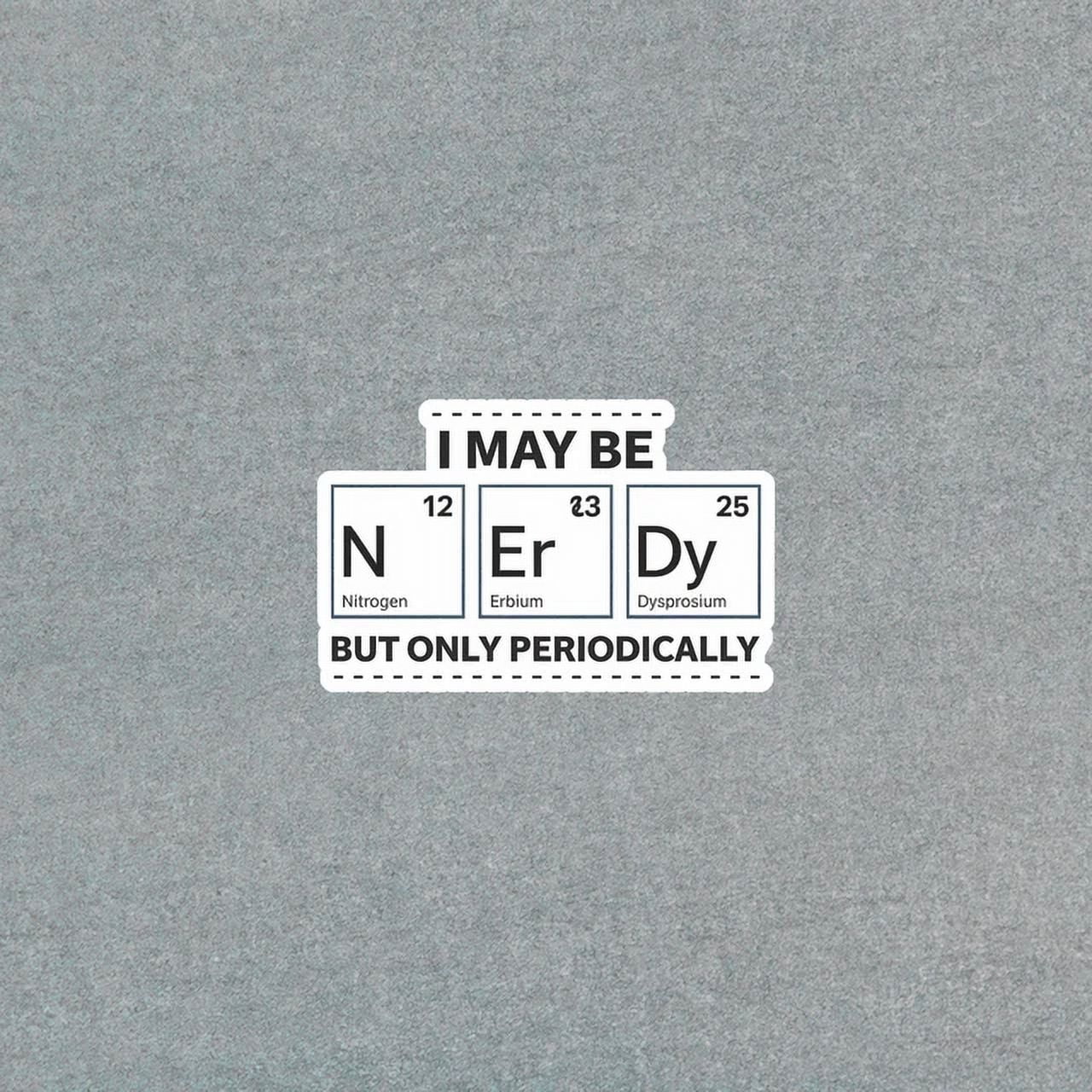 Nerdy Periodic Table Sticker - Science Laptop Decalphone Decal Water ...