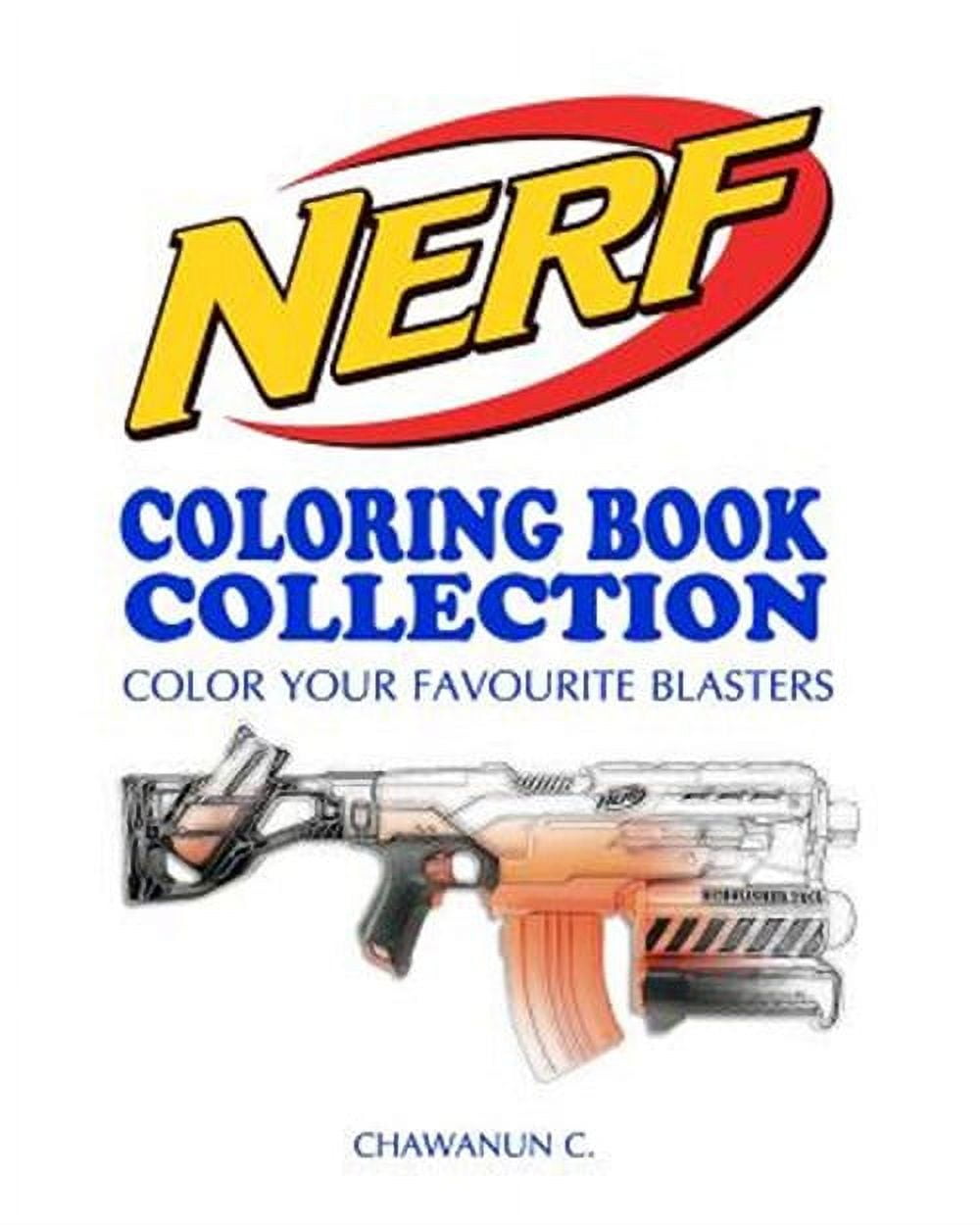 Nerf Coloring Book Collection - Vol.1: A Coloring Book by a Nerf's Fan ...