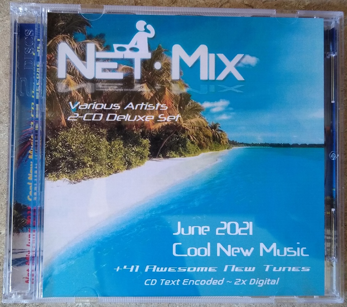 Net-Mix June 2021 Cool New Music 2-CD Deluxe Set Various Artists ...