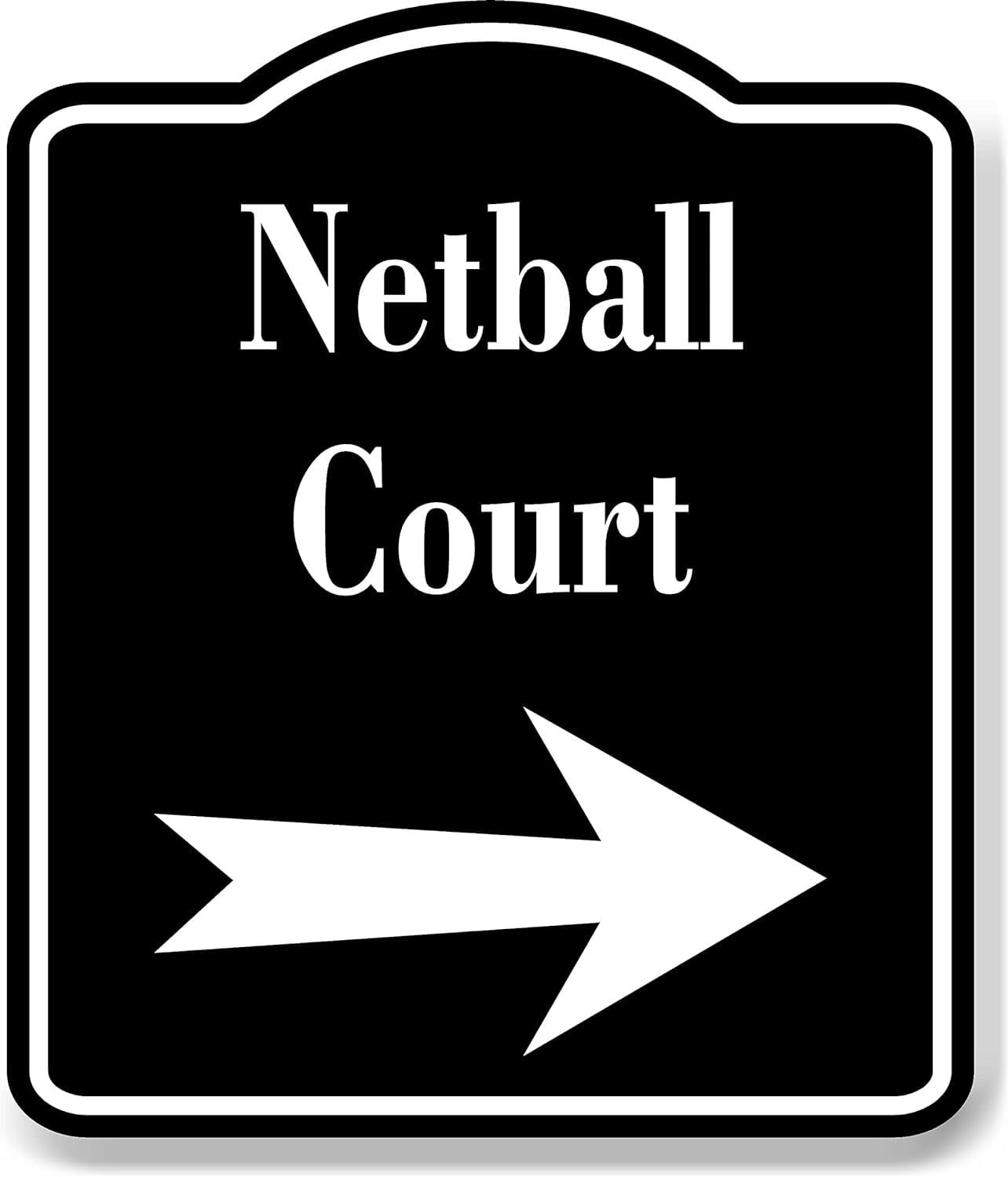 Netball Court Right Arrow BLACK Aluminum Composite Sign, 8.5"x10 ...