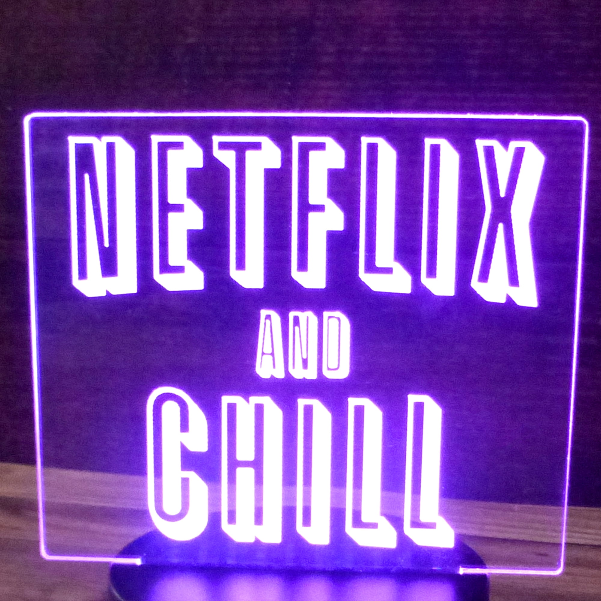 Netflix and Chill 3D Acrylic for LED Lamp Base (Acrylic Only. Base Not ...
