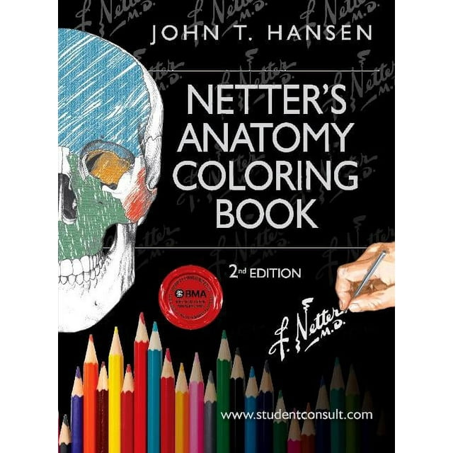 Netter Basic Science: Netter's Anatomy Coloring Book (Other) - Walmart.com
