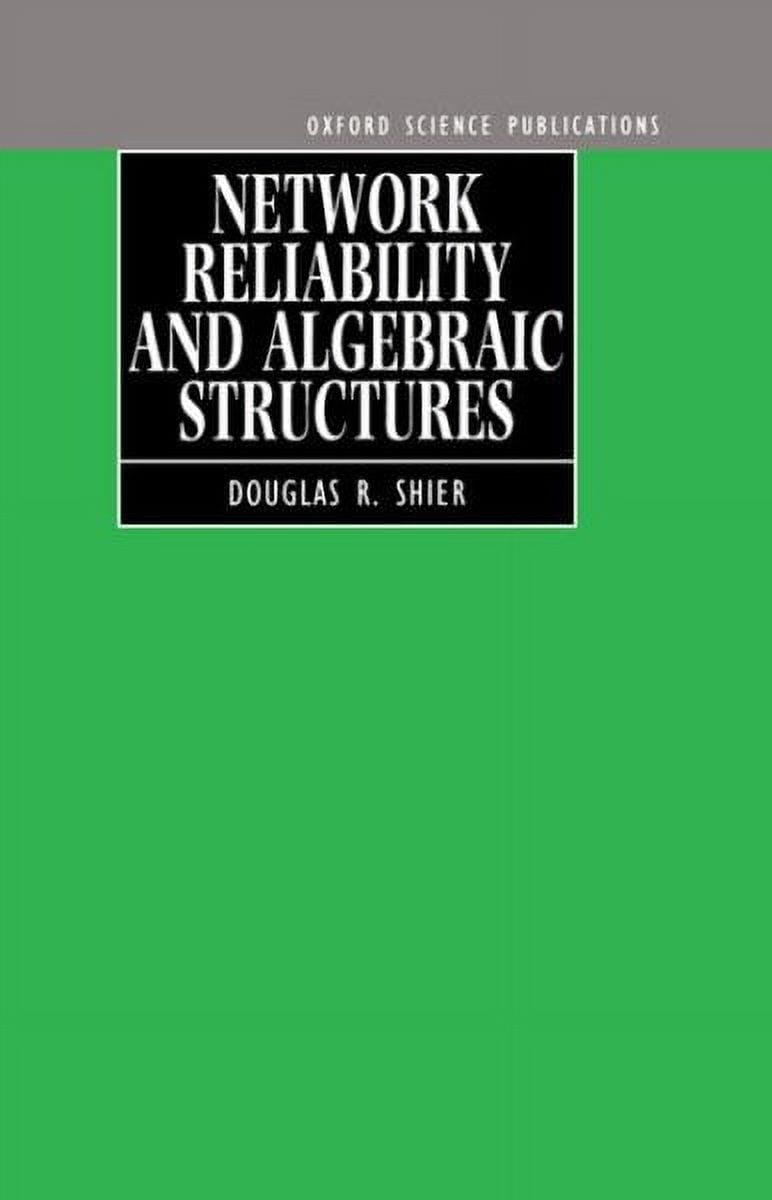 Network Reliability and Algebraic Structures - Walmart.com