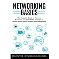 Networking Basics: The Complete Guide on Internet Protocols and OSI ...