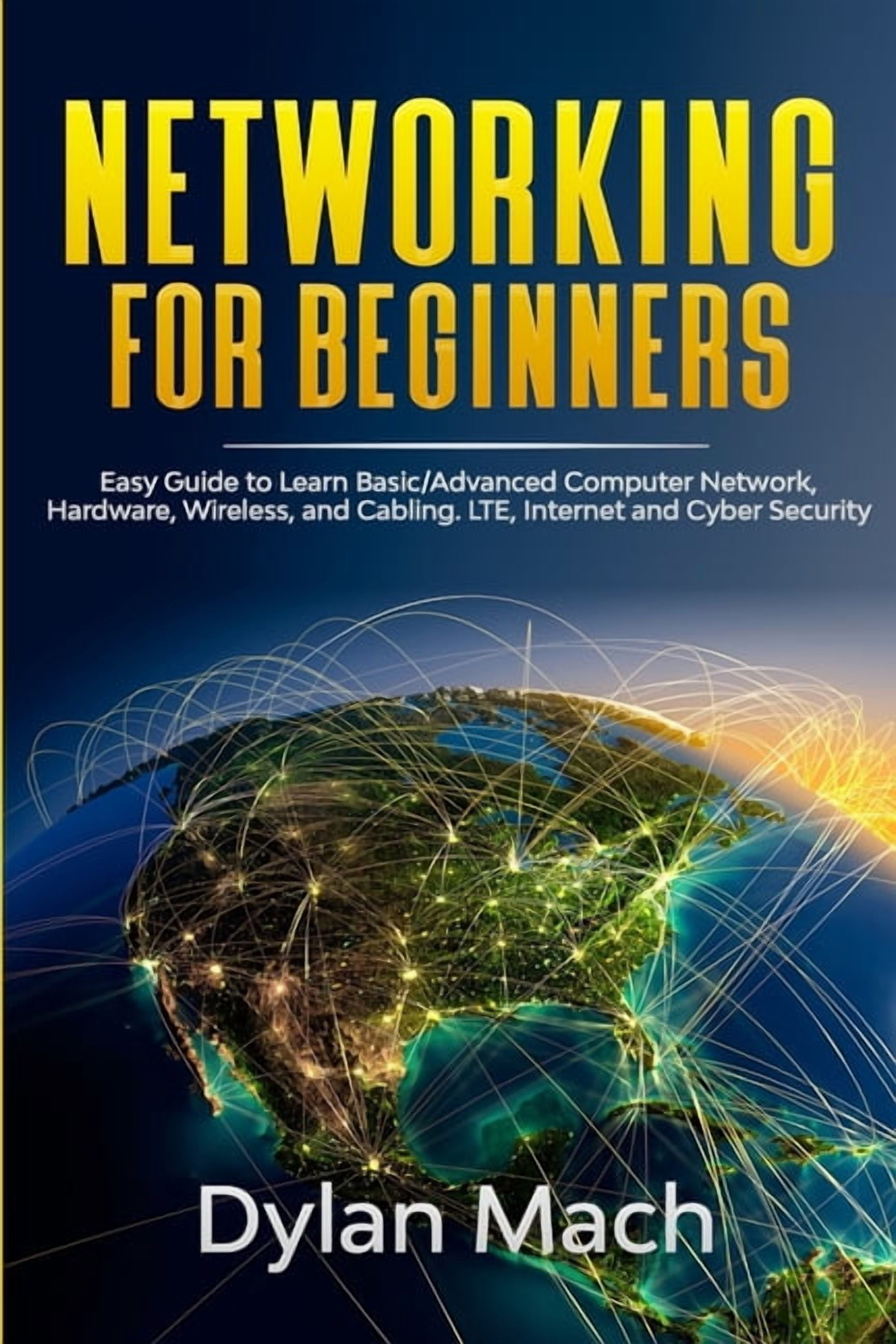 Networking for Beginners: Easy Guide to Learn Basic/Advanced Computer ...