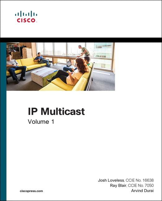 Networking Technology: IP Multicast: Cisco IP Multicast Networking, Volume 1 (Paperback ...
