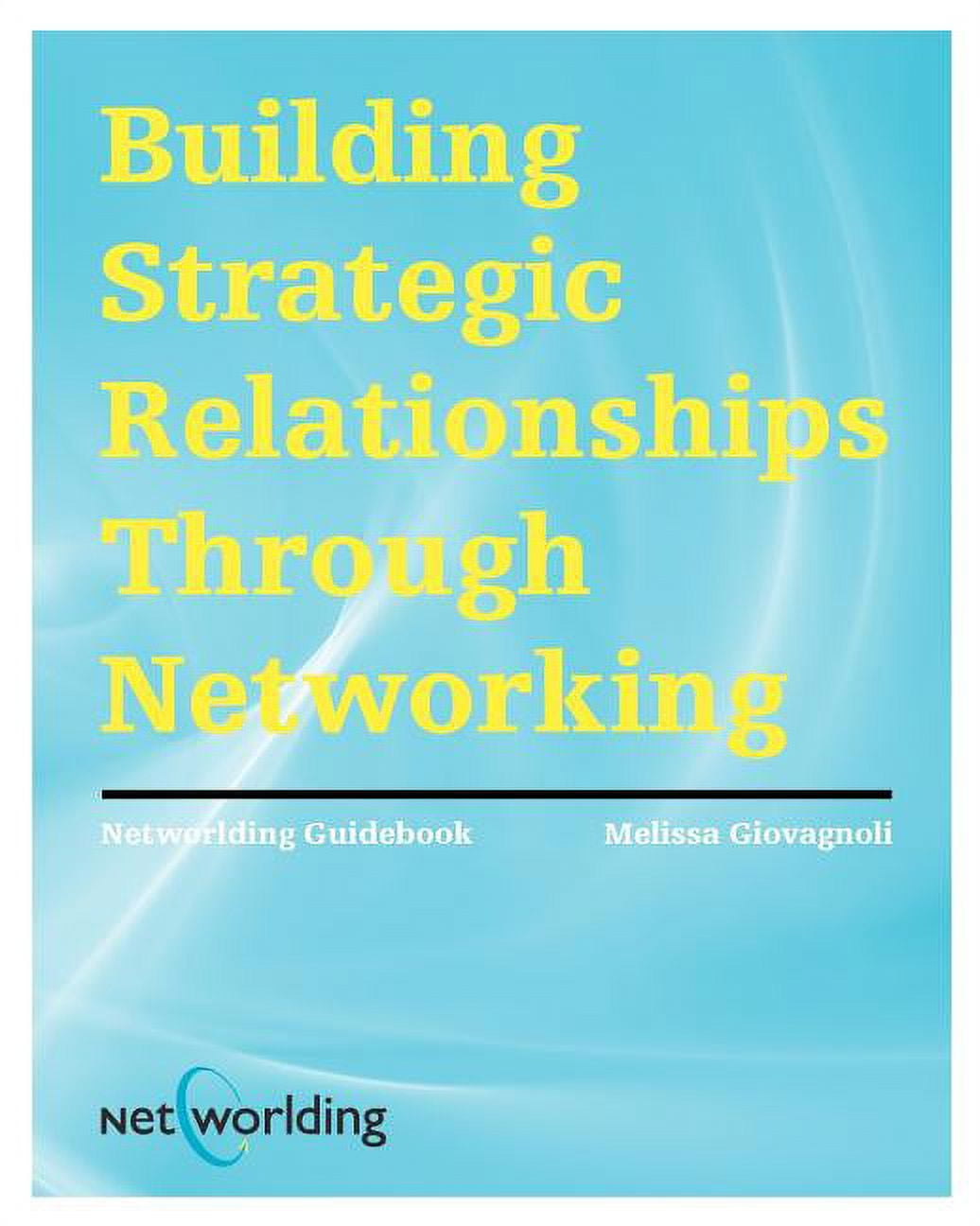 Building Strategic Relationships