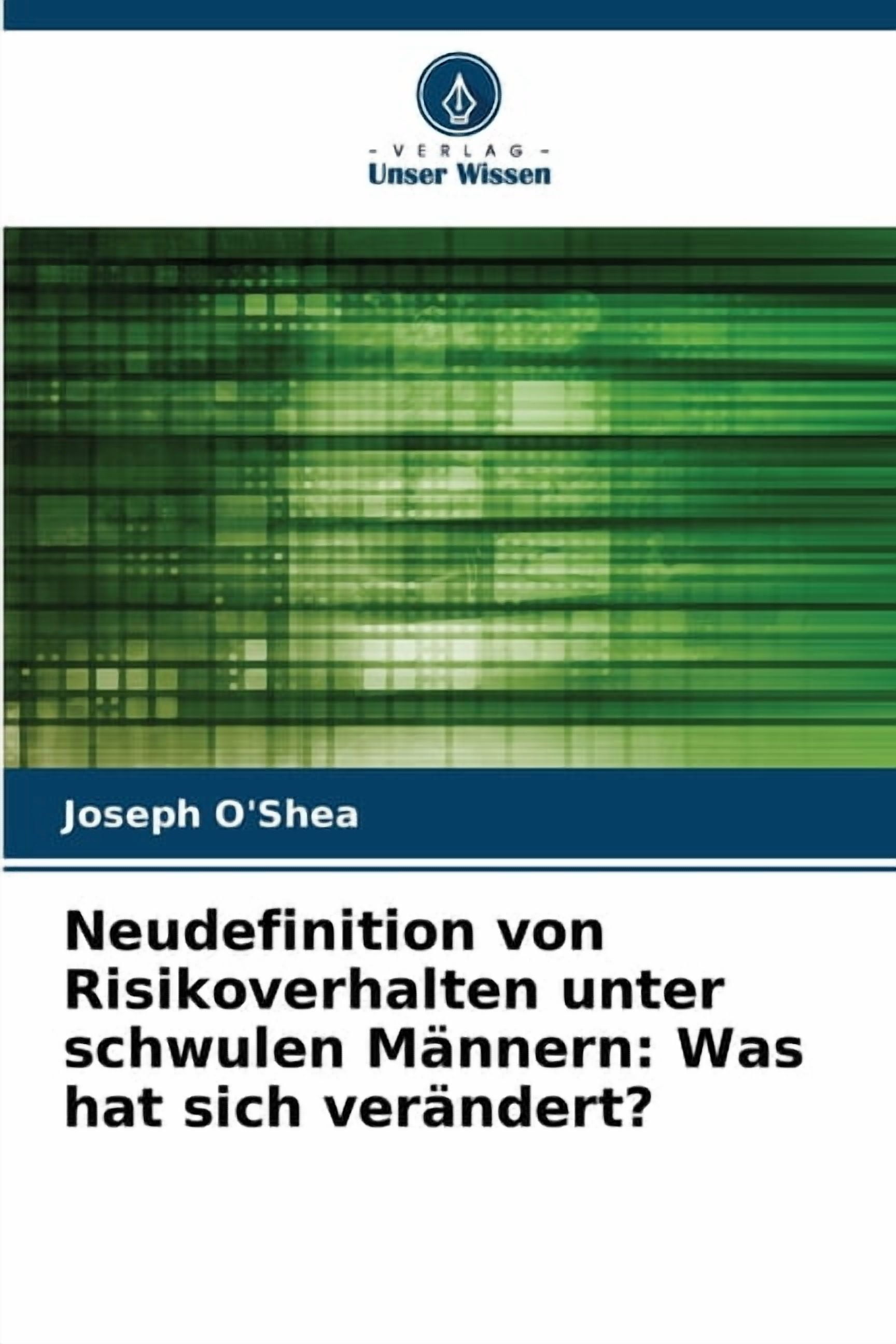 Neudefinition von Risikoverhalten unter schwulen MÃ¤nnern: Was hat sich ...