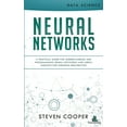 Neural Networks : A Practical Guide For Understanding And Programming ...