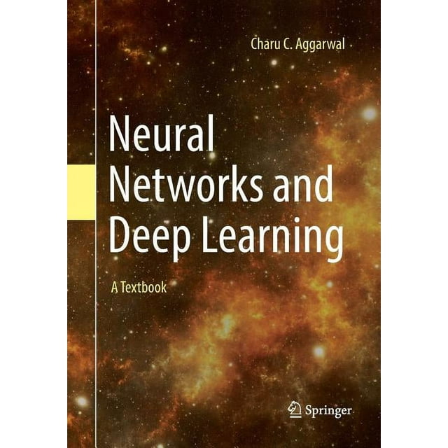 Neural Networks and Deep Learning: A Textbook (Paperback) - Walmart.com