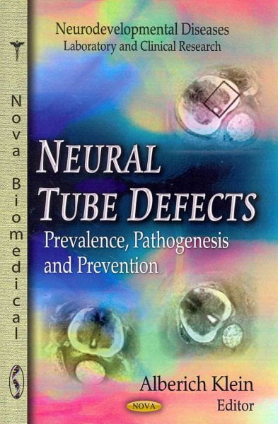 Neural Tube Defects : Prevalence, Pathogenesis and Prevention - Walmart.com